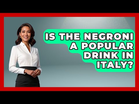 Is The Negroni A Popular Drink In Italy? - Western Europe Explorer