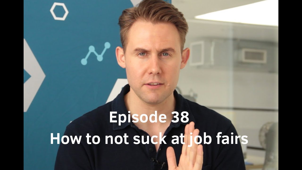 Commit 38 | How to Not Suck at Job Fairs