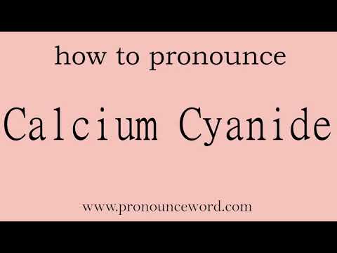 Calcium Cyanide. How to pronounce the english word Calcium Cyanide .Start with C. Learn from me.