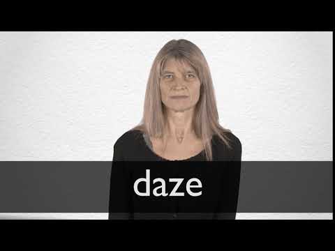 DAZE definition in American English | Collins English Dictionary