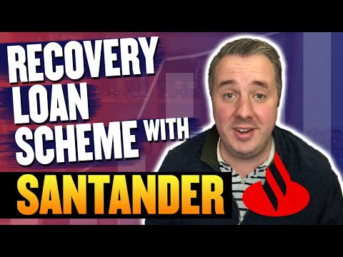 Applying For A Recovery Loan Scheme With Santander
