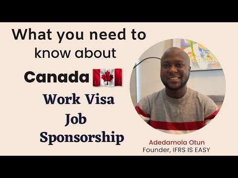 What to know about Canada work visa job sponsorship