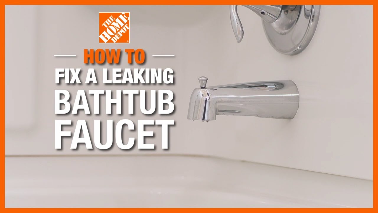 How to Fix a Leaking Bathtub Faucet | The Home Depot
