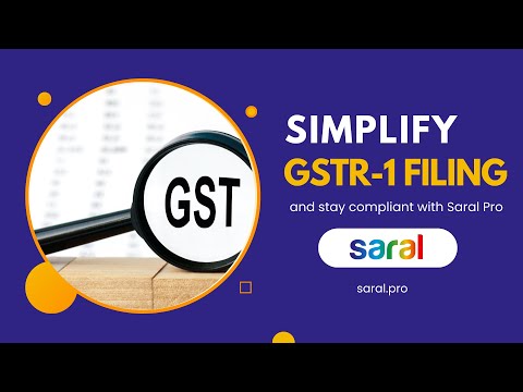 GSTR-1 filing in Saral Pro