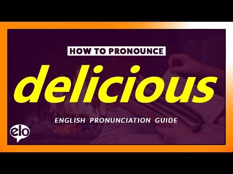 How To Pronounce Delicious | Pronunciation and Definition (Human Voice)