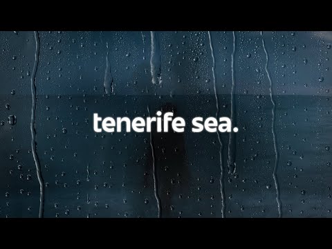 ed sheeran - tenerife sea (lyrics)