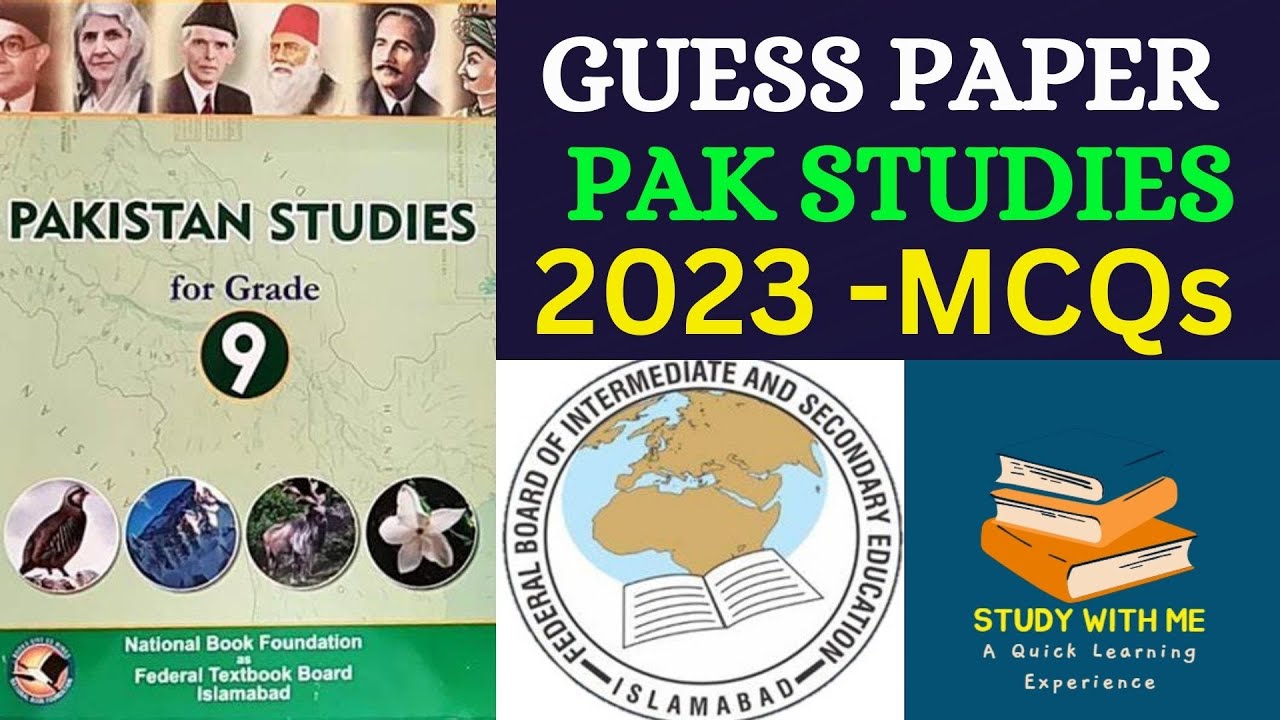 9th Class Pak Study Guess Paper 2023 | Class 9th Pak Study SLO Based Model Papers 2022 | MCQs
