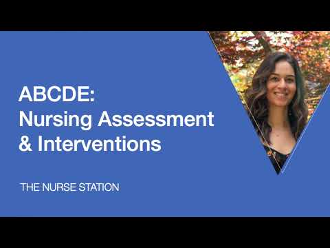 ABCDE: Nursing Assessment and Interventions