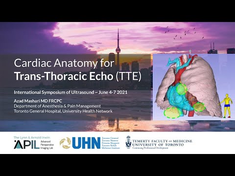 Cardiac Anatomy for Trans-thoracic Echocardiography (TTE) - Azad Mashari