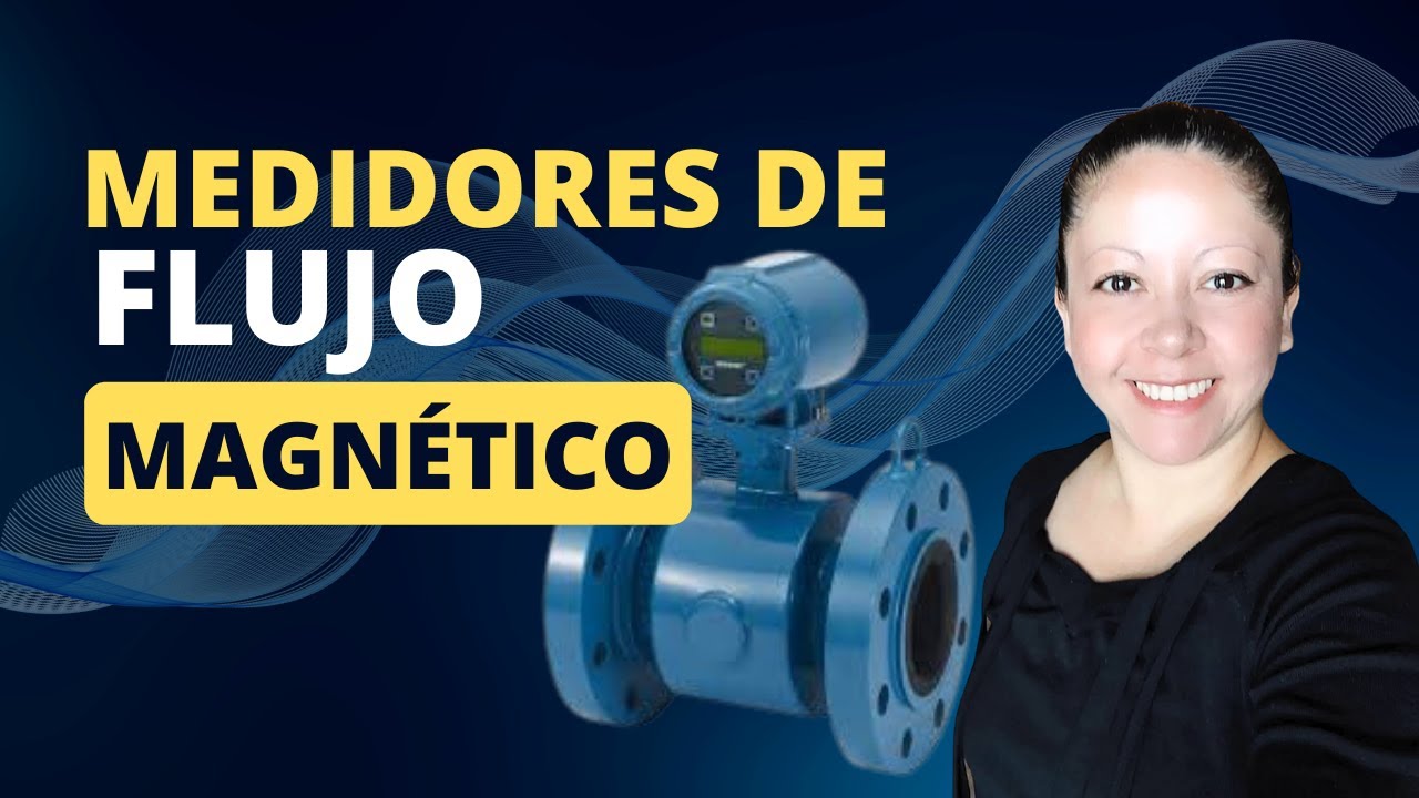 Medidor de Flujo tipo Magnético