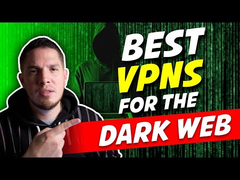 Best VPN for Dark Web : Carefully Selected by Expert
