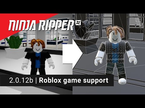 Ninja Ripper 2.0.12 beta | How to extract 3D models from ROBLOX to blender