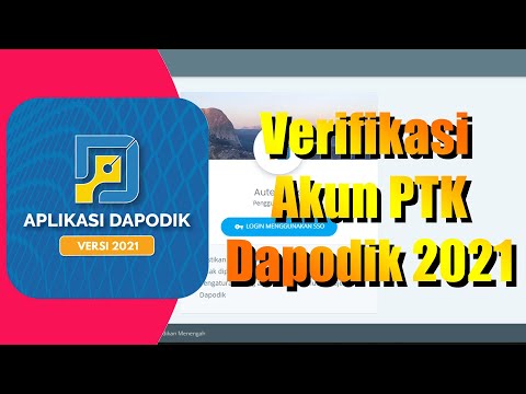 Cara Verifikasi Akun PTK Dapodik Versi 2021