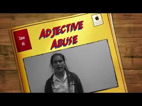 Better Writing: Adjective Abuse