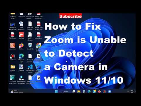 Zoom App is Unable to Detect a Camera on Windows 11 / 10
