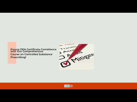 Meet the new DEA requirements with our comprehensive course on controlled substance prescribing.
