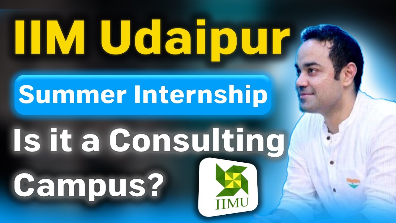 IIM Udaipur Summer Placement Report | Companies at campus | CAP IIMs