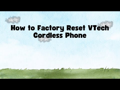 How to Factory Reset VTech Cordless Phone