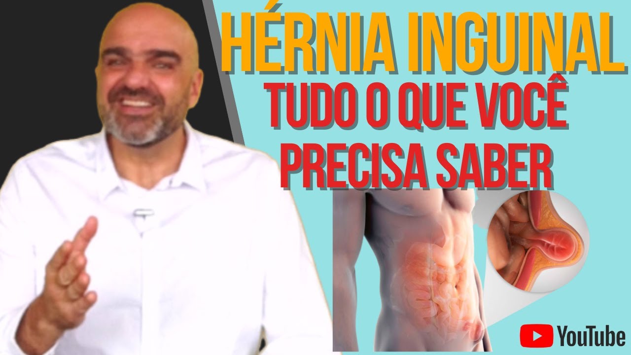 Inguinal hernia: what is it? What causes it? What are the symptoms? And what is the treatment?