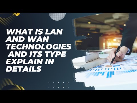 What is LAN and WAN technologies and its type explain in details #computernetwork #ccnacertification