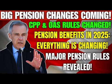 New Retirement Benefit Rules in 2025: CPP, OAS, and GIS Get a Makeover!