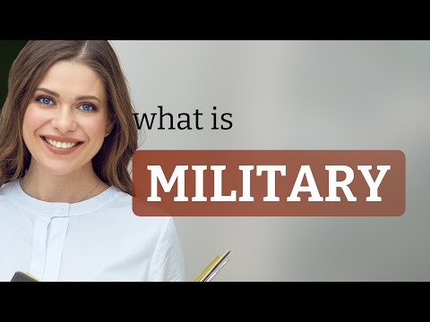 Military | MILITARY definition