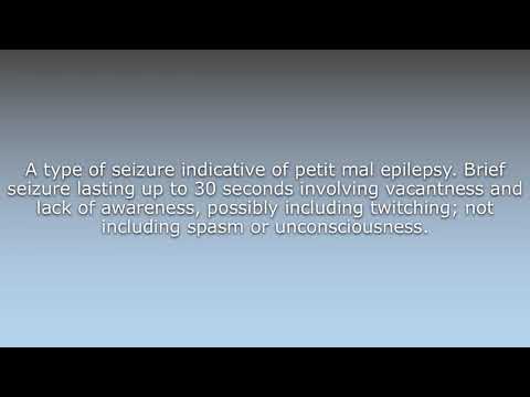 What does Absence seizure mean?