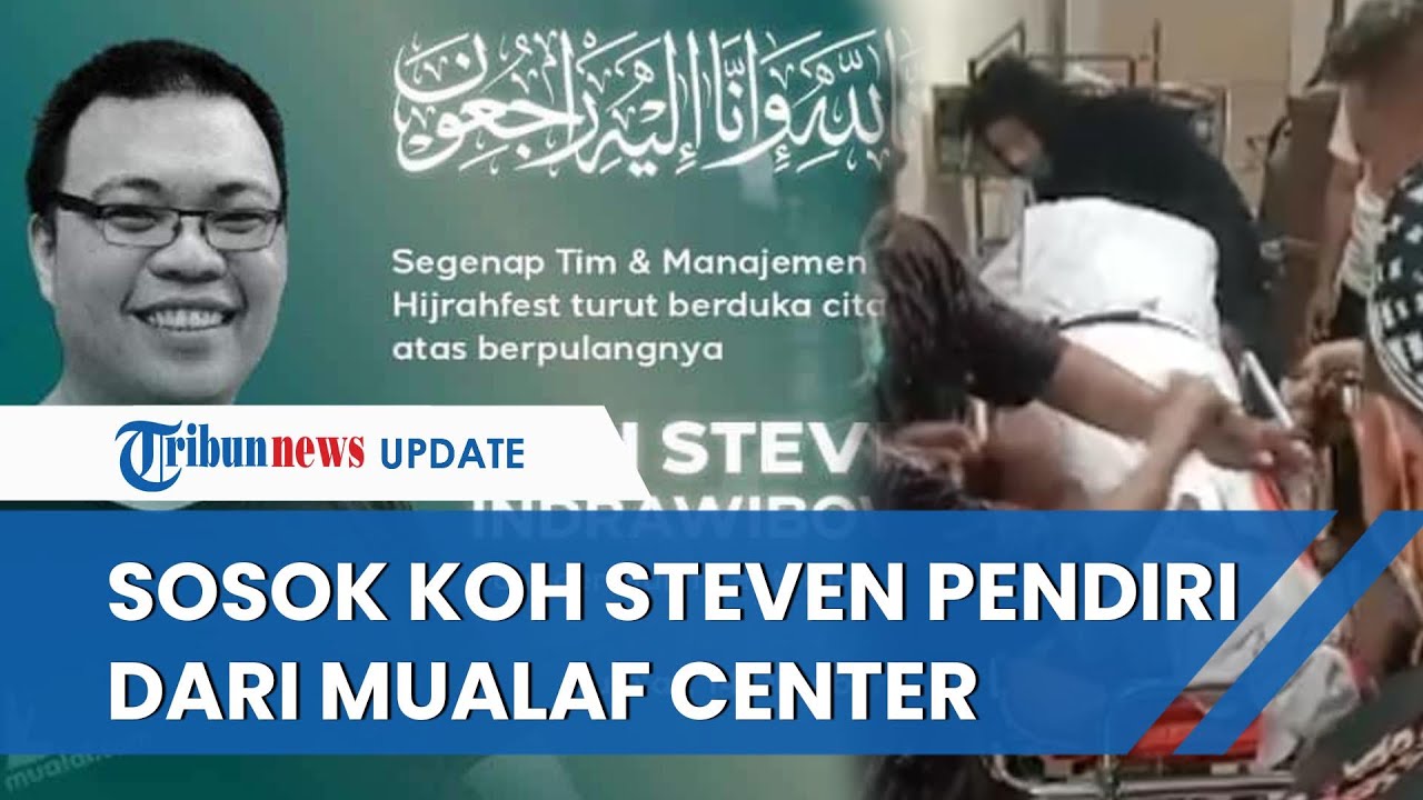 Sosok Koh Steven Pendiri Mualaf Center yang Wafat setelah Salat, Sempat ...