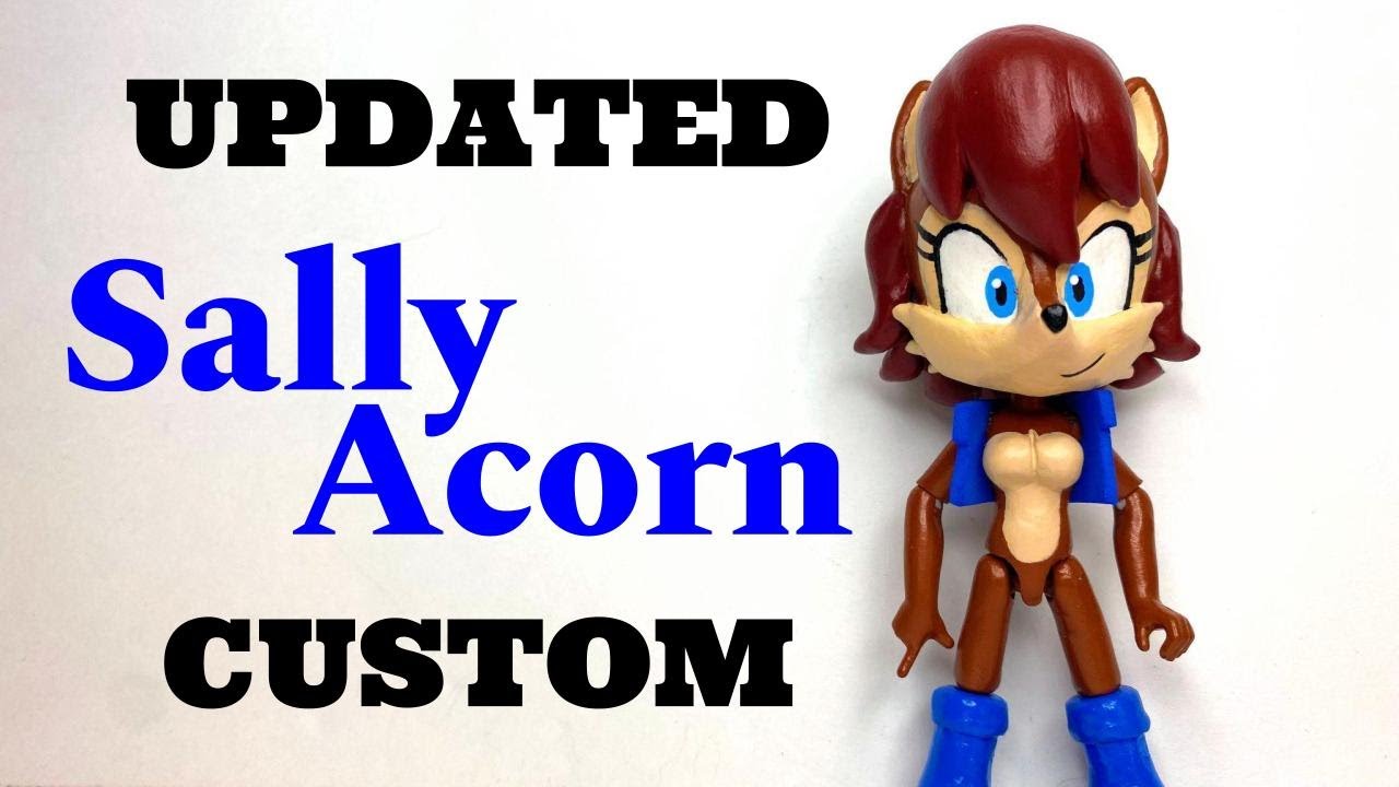 Updated Sally Acorn Custom