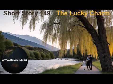 Short Story 149 – The Lucky Charm – Reading Short Stories/Content for ...