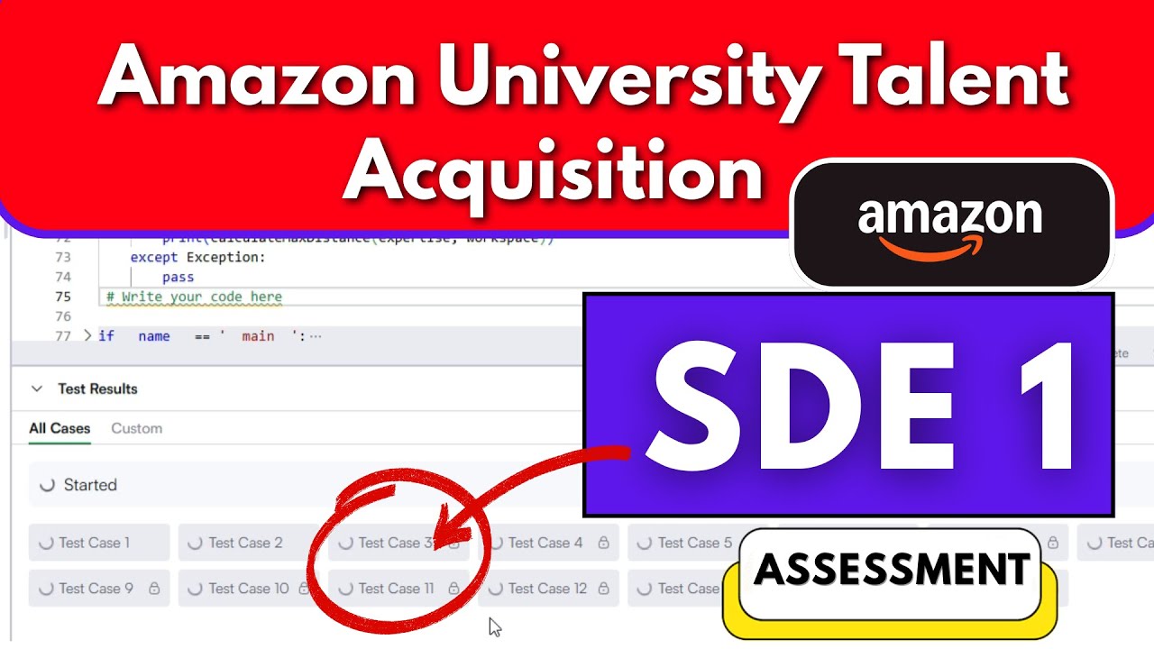 Amazon SDE I University Talent Acquisition Assessment  SDE Interview Experience  Amazon SDE Coding