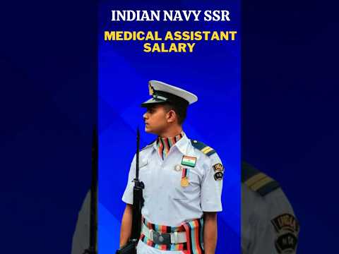 Indina Navy SSR Medical Assistant Salary#navy#nda #army #indiannavy #trending