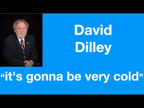 Climatologist David Dilley: ‘We’re Going Into A Global Cooling Cycle ...