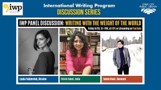 2024 International Writing Program (Iwp) Panel: Writing With The Weight ...