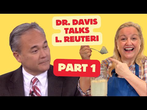 Dr. Davis on L. Reuteri: Life-Changing Benefits Revealed | Part 1