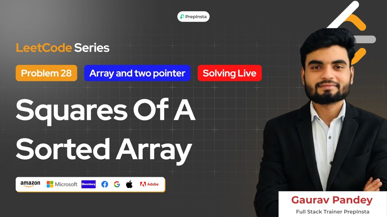 Day 28: Solving LeetCode Coding Problems | Squares of a Sorted Array Problem | 150 Days Challenge