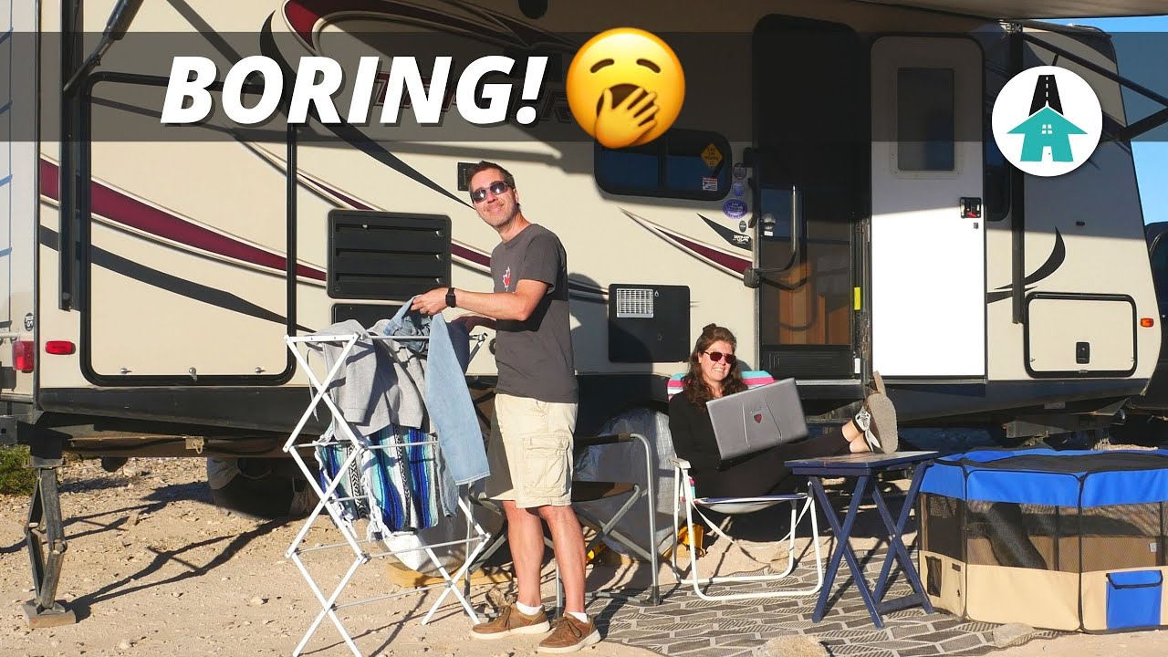 RV Life Can Be Boring | Home A Roam
