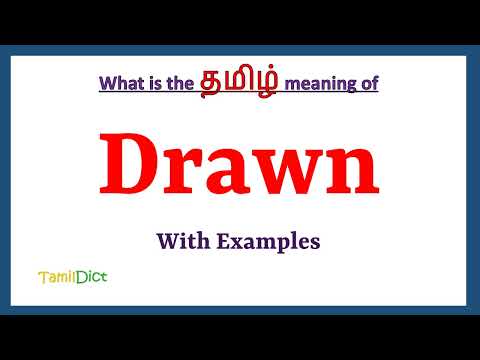Drawn Meaning in Tamil | Drawn in Tamil | Drawn in Tamil Dictionary |