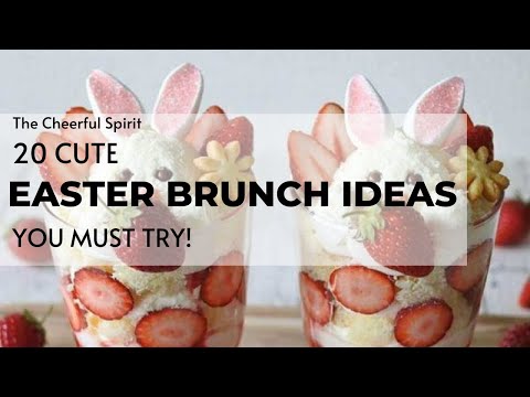 20 Cute Easter Brunch Ideas #easter #eastersunday #easterrecipes