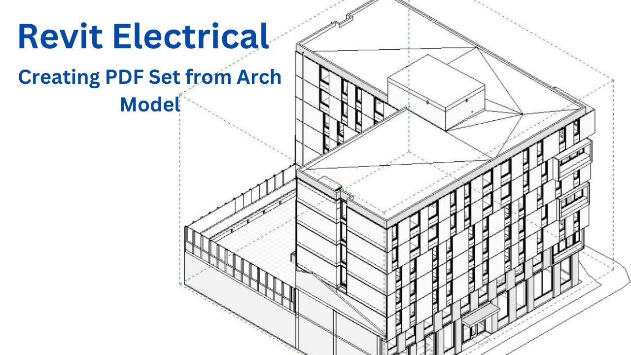 Creating Your PDF Set from Arch Model - Revit Electrical