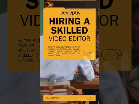 🎬 DevOptiv is Hiring: Video Editor (Remote) 🎬