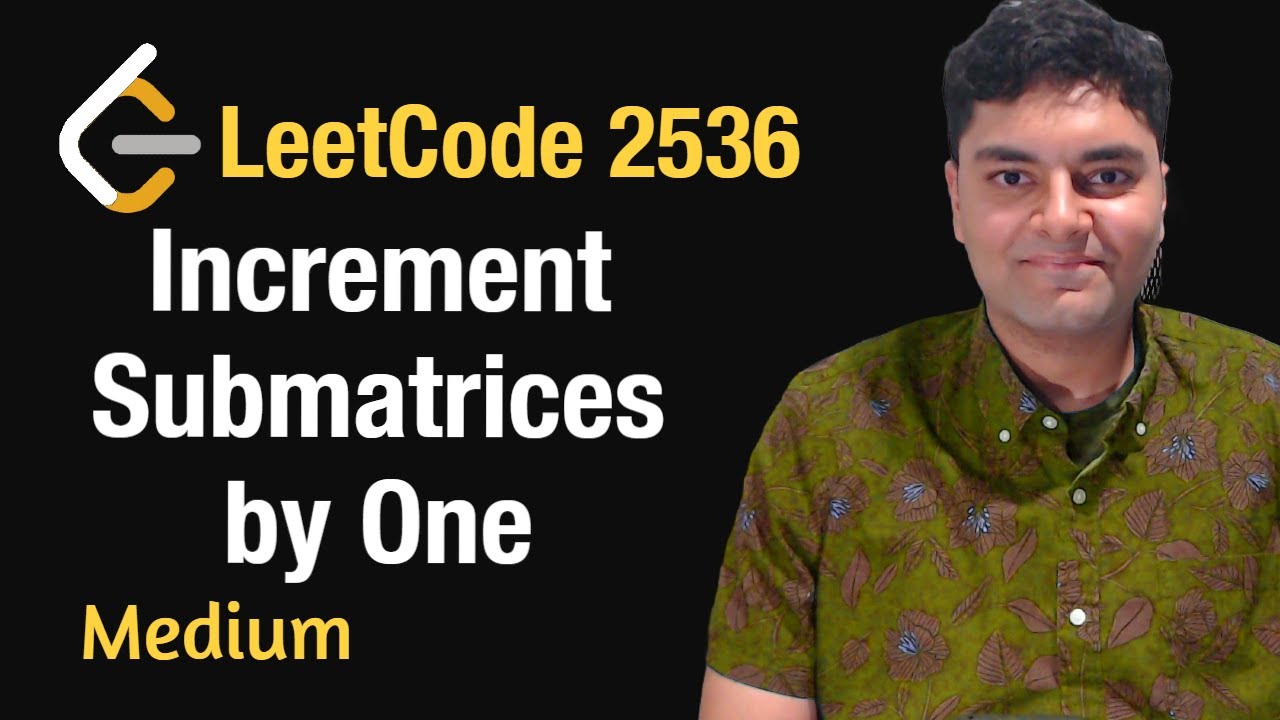 Increment Submatrices by One - Leetcode 2536 - Python