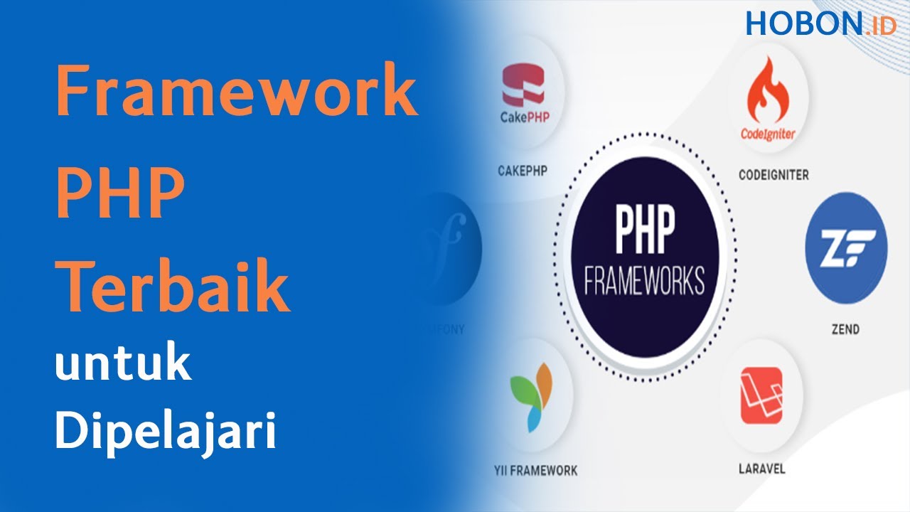 Framework PHP Terbaik untuk Dipelajari