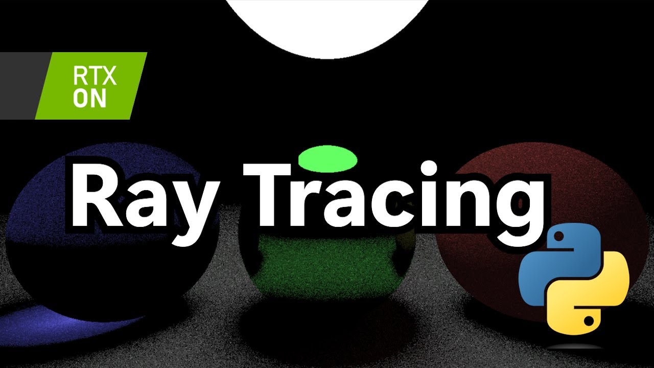Making a Ray Tracer in Python #rtx #programming  #gamedev