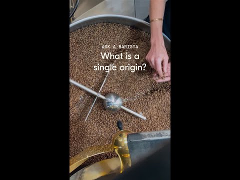 What is a single origin - Ask a Barista