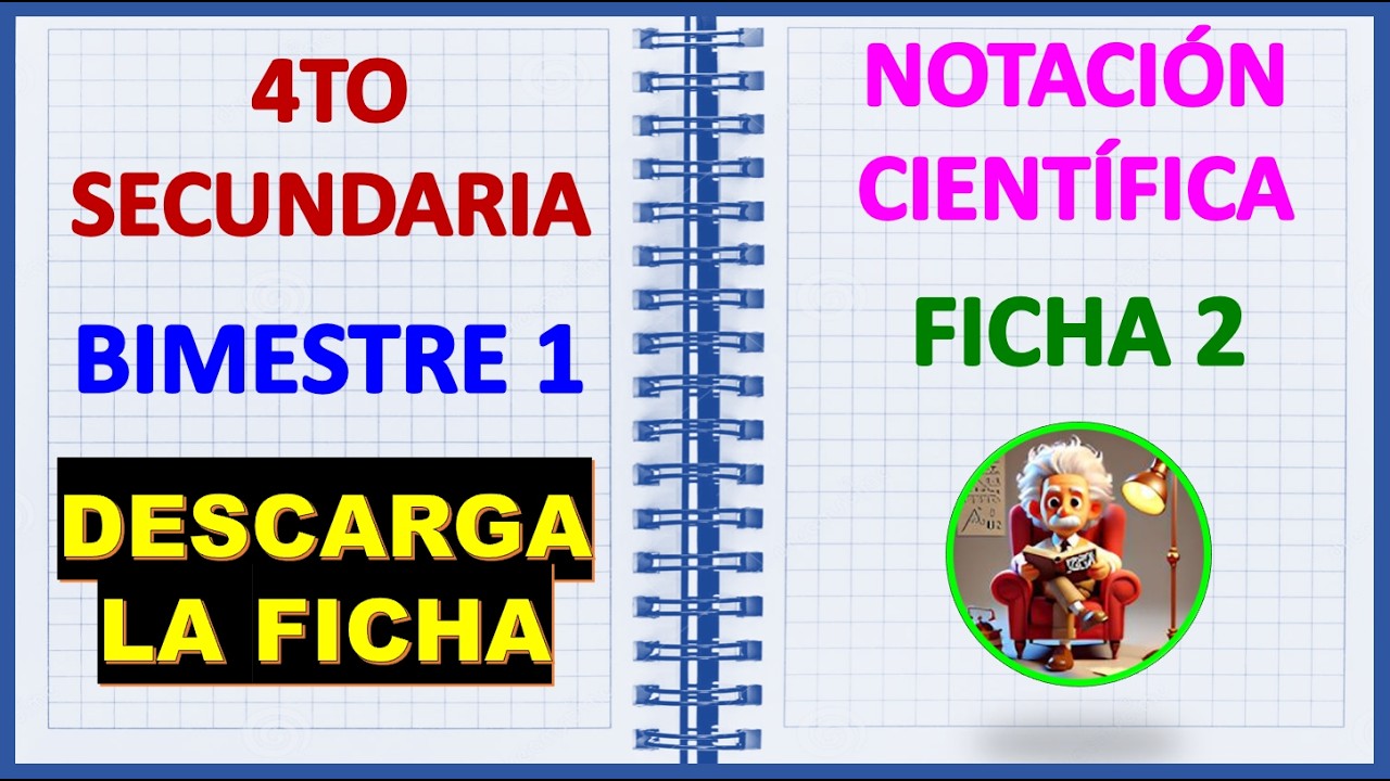 BIM 1 - NOTACIÓN CIENTÍFICA - FICHA 2