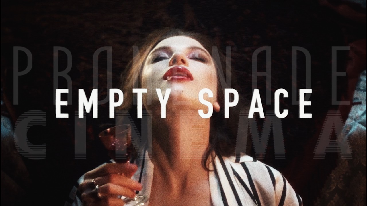 Promenade Cinema - Empty Space (OFFICIAL VIDEO)