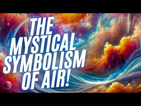 What Role Does AIR Play in Symbolism? Esoteric Elements