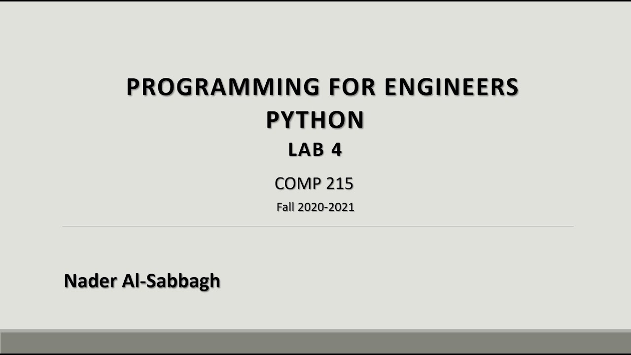 COMP215 Programming for Engineers Lab 4 (Python)