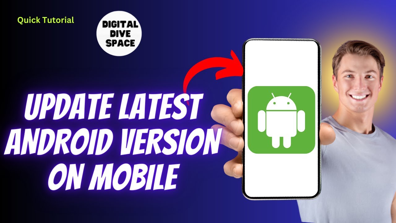 How to Update Latest Android Version On Mobile